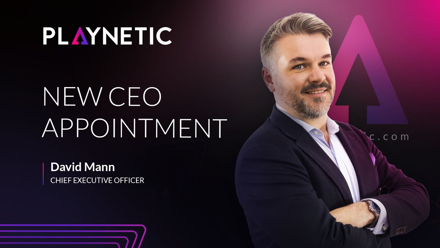 Playnetic appoints industry veteran David Mann as new CEO