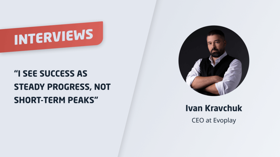 Ivan Kravchuk: "I see success as steady progress, not short-term peaks"