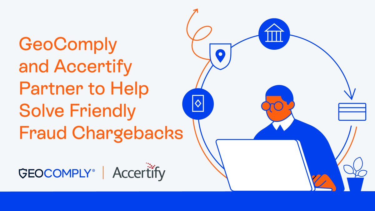 GeoComply toughens its game on friendly fraud chargebacks